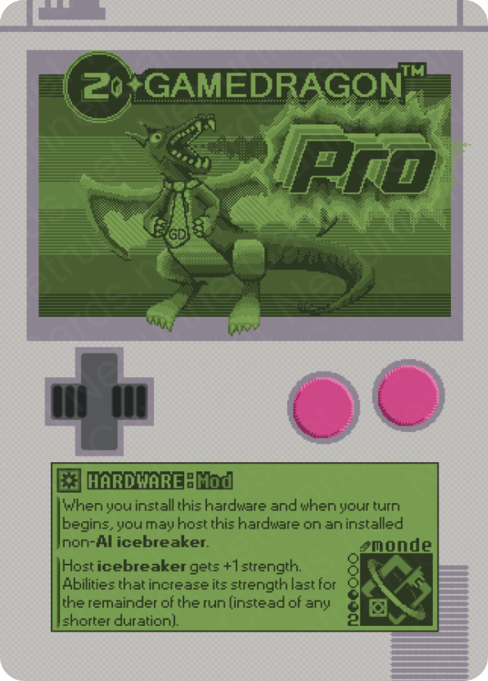 GAMEDRAGON™ Pro - Alt-art by monde – Netrunner Cards
